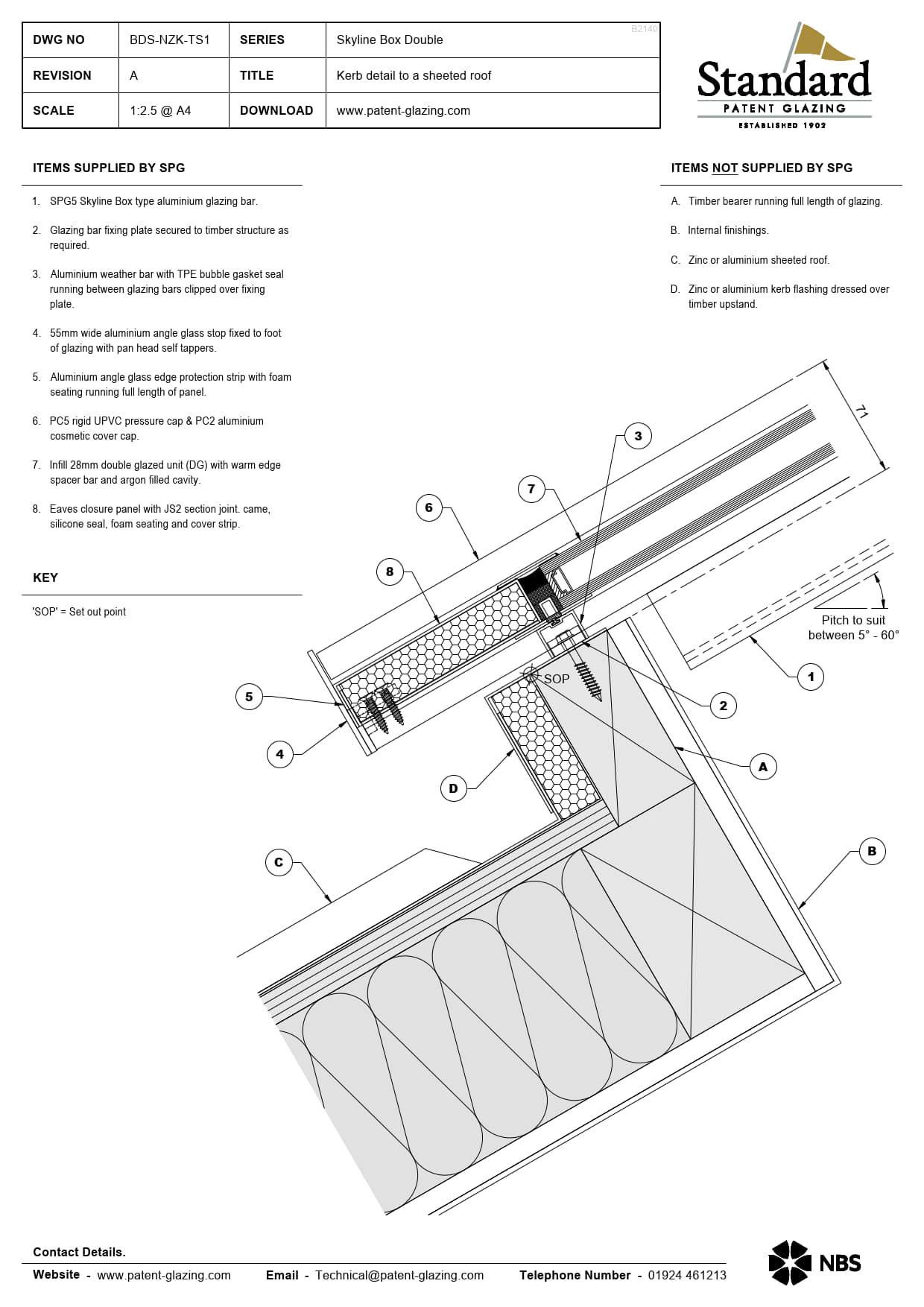 BDS-NZK-TS1 Skyline Box Double | Standard Patent Glazing