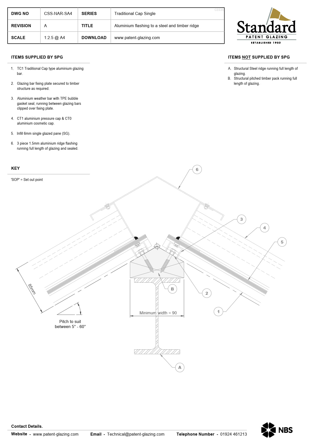 CSS-NAR-SA4 Traditional Cap Single | Standard Patent Glazing